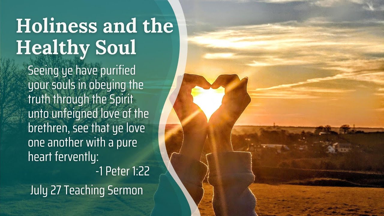 Sermon | Holiness and the Healthy Soul - 1 Peter 1 - YouTube