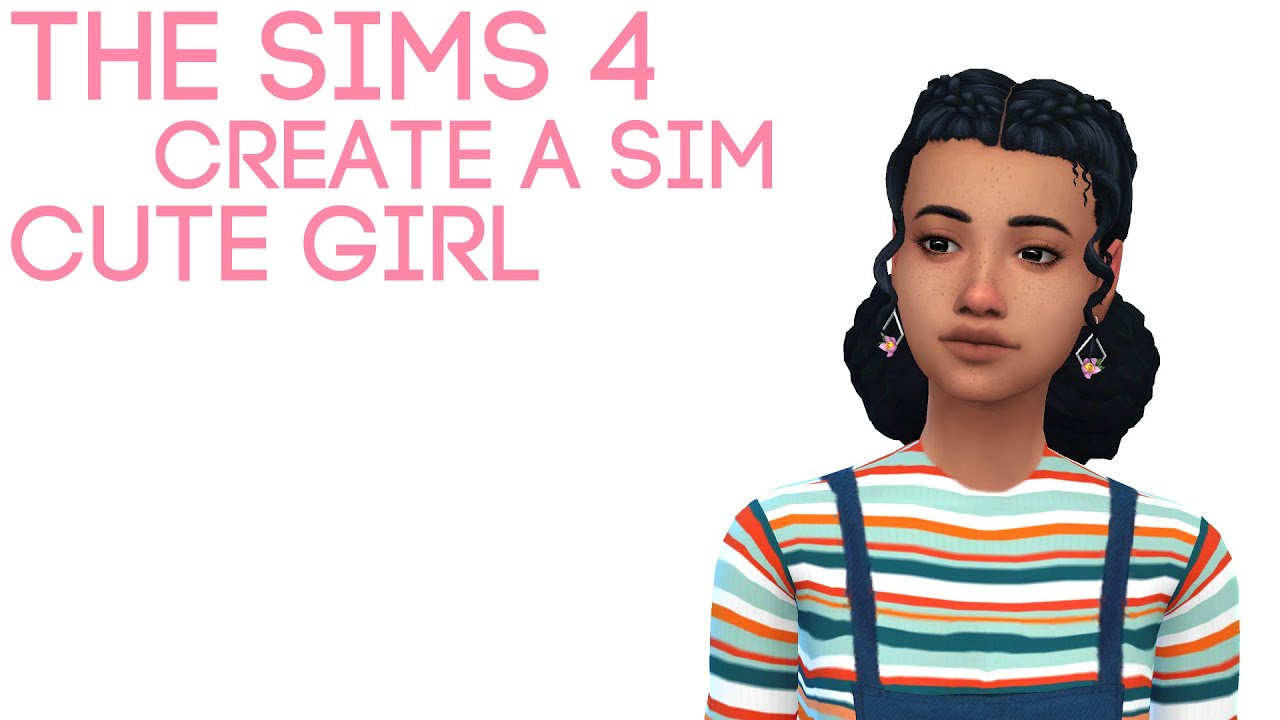 CUTE GIRL | The Sims 4 | Create a Sim - YouTube