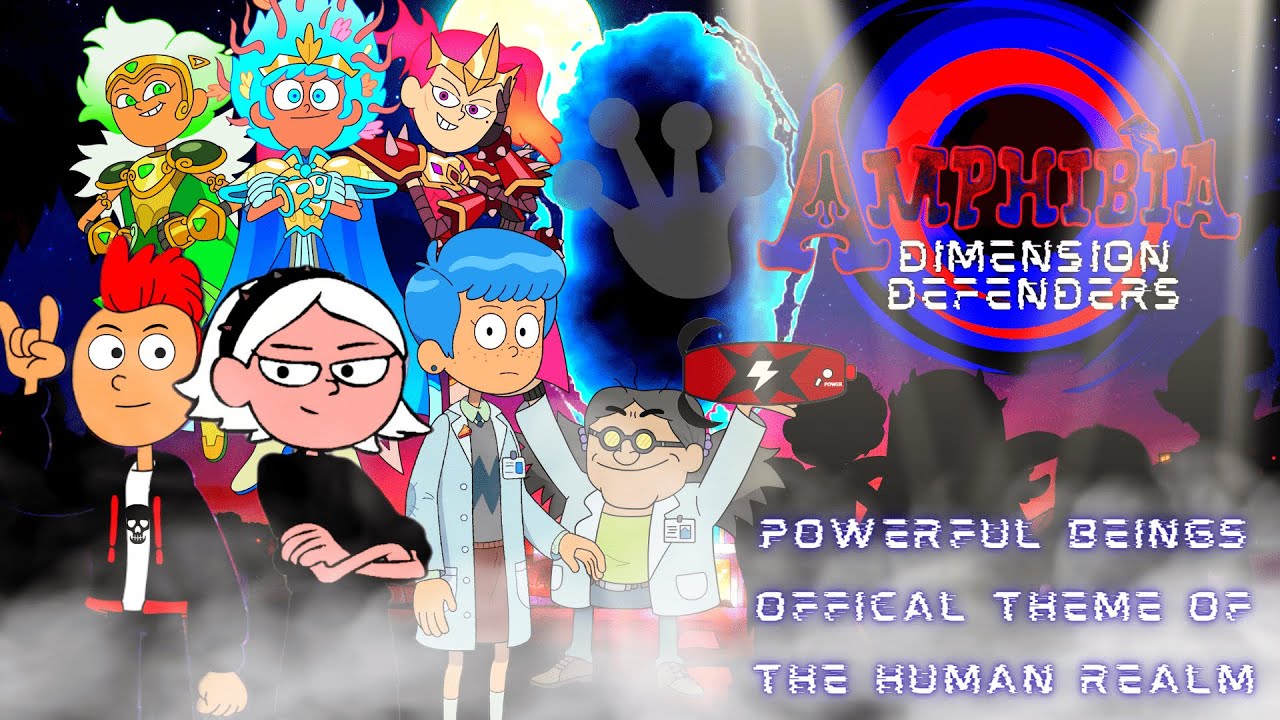 Amphibia: Dimension Defenders- Powerful Beings- Official Score of the ...
