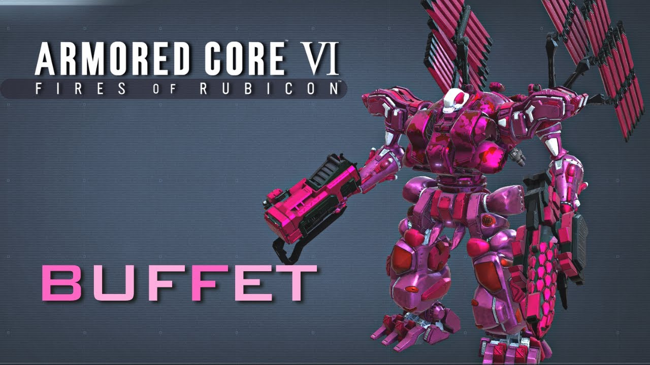 Armored Core 6 - Buffet - Build Guide - YouTube