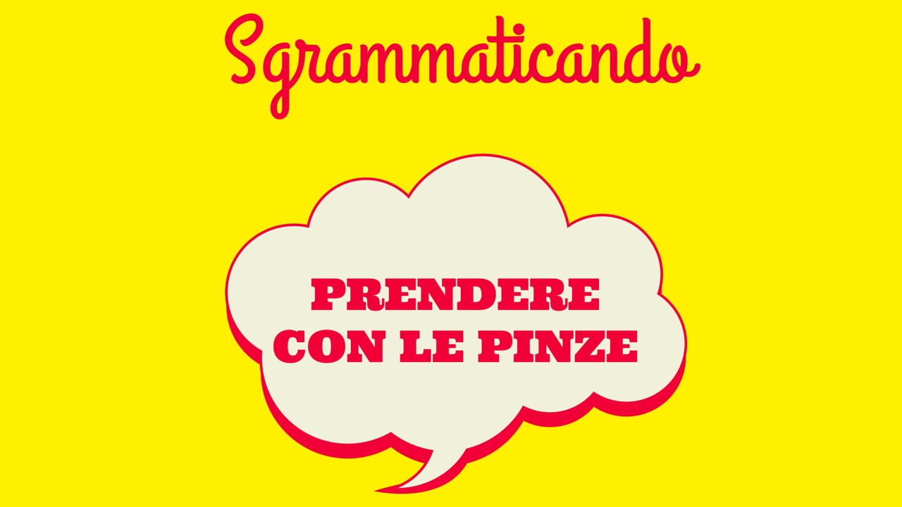 PRENDERE CON LE PINZE - YouTube