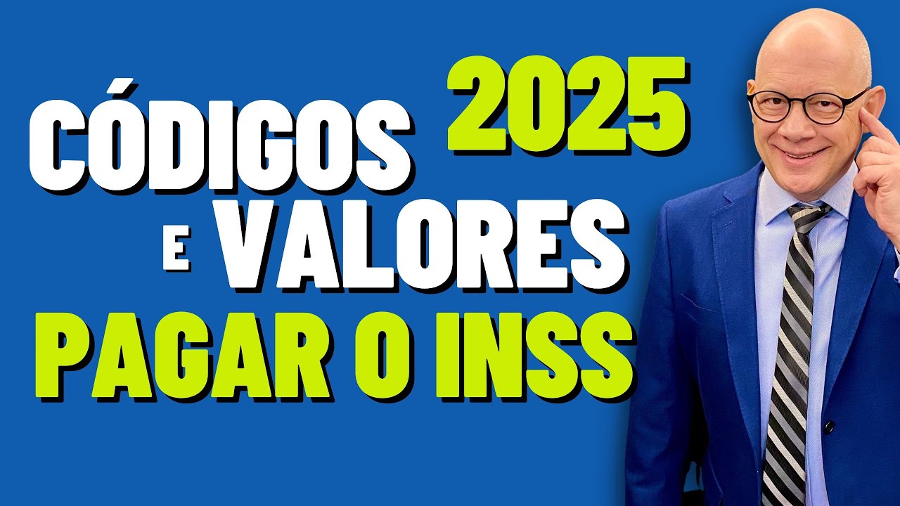 2025: NOVOS VALORES e CÓDIGOS PARA PAGAR O INSS - YouTube