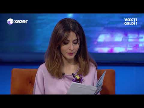 Vaxtı Gəldi! - Zərifə Qədirova, Zaur Əsgərov, Adil Nastakalov, Xəyalə Aydəmir   07.01.2021