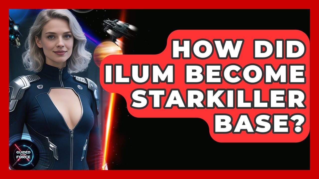 How Did Ilum Become Starkiller Base? - Guided By The Force - YouTube