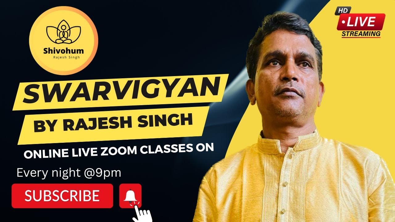 Swarvigyan se Jeevan Mein Pragati | Shivohum | Rajesh Singh - YouTube