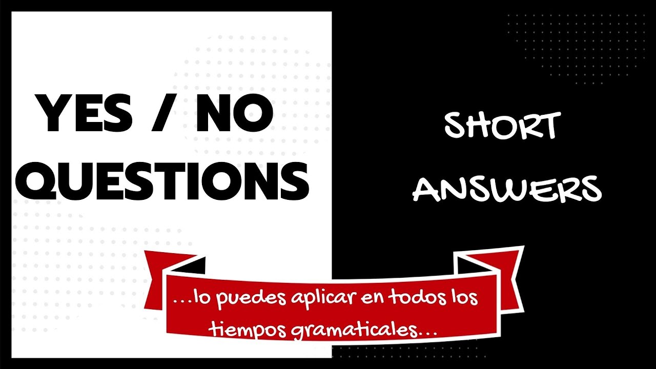 👍📌 11. Yes / No questions - Short answers - YouTube