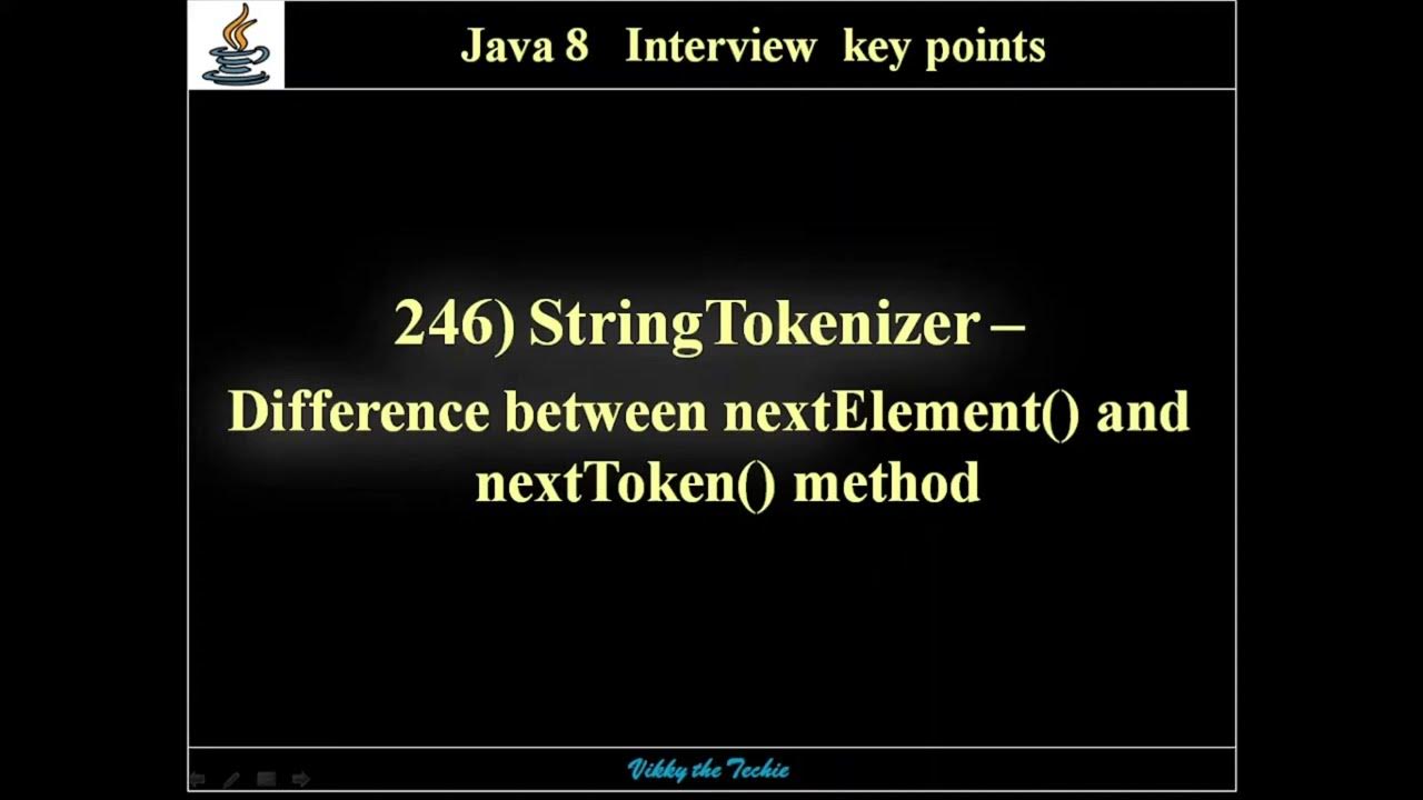 246. StringTokenizer - nextToken( ) Vs nextElement( ) method - YouTube