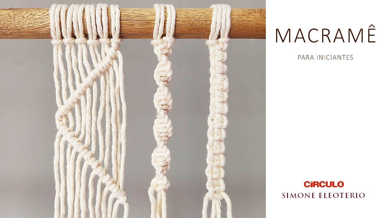 MACRAME PARA INICIANTES Macrame simples Nó quadrado Aula #1 - YouTube