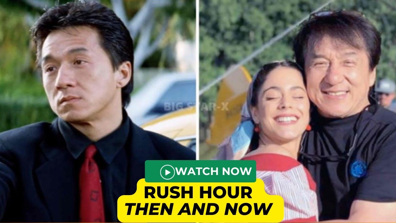 Rush Hour Cast Then and Now - YouTube