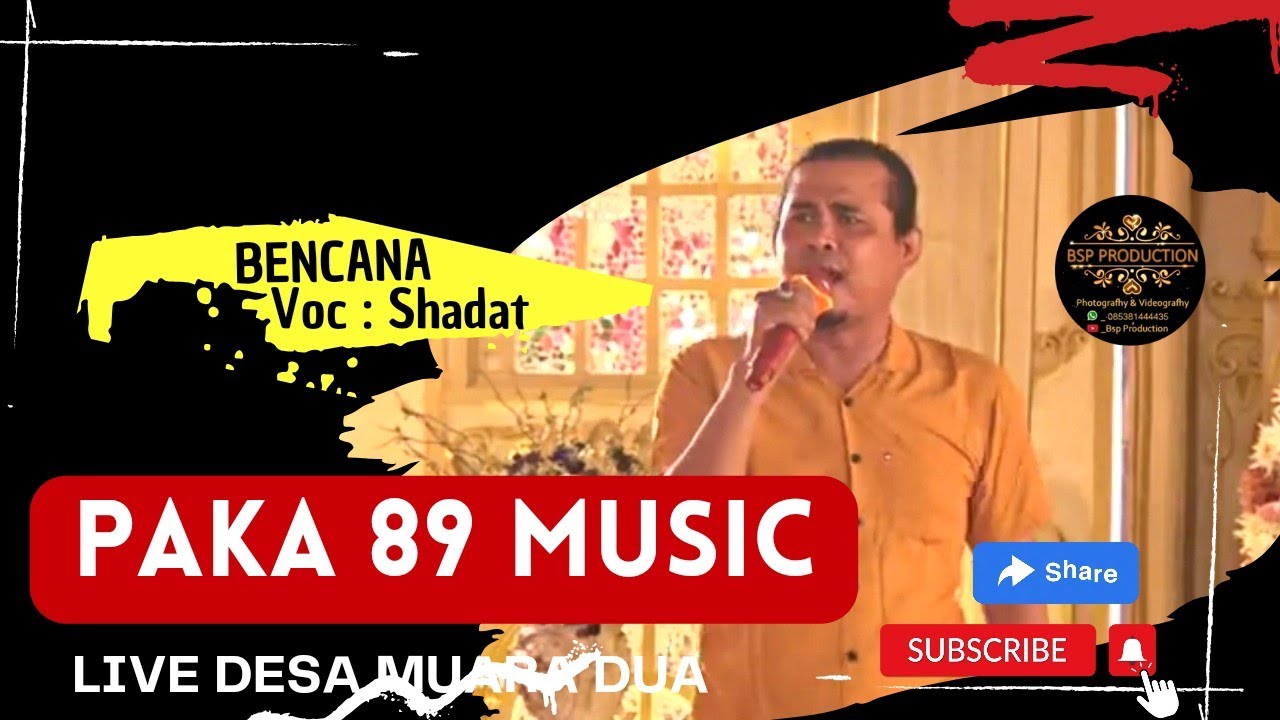 PAKA 89 music Palembang - Bencana - Voc Shadat - Live Muara Dua - YouTube