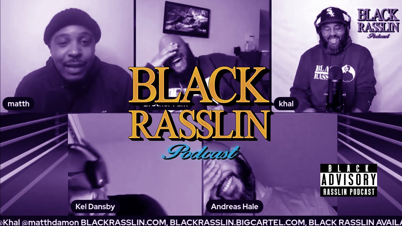 The Best of the Black Rasslin' Podcast: Special Guest Stars, Vol. 2 ...