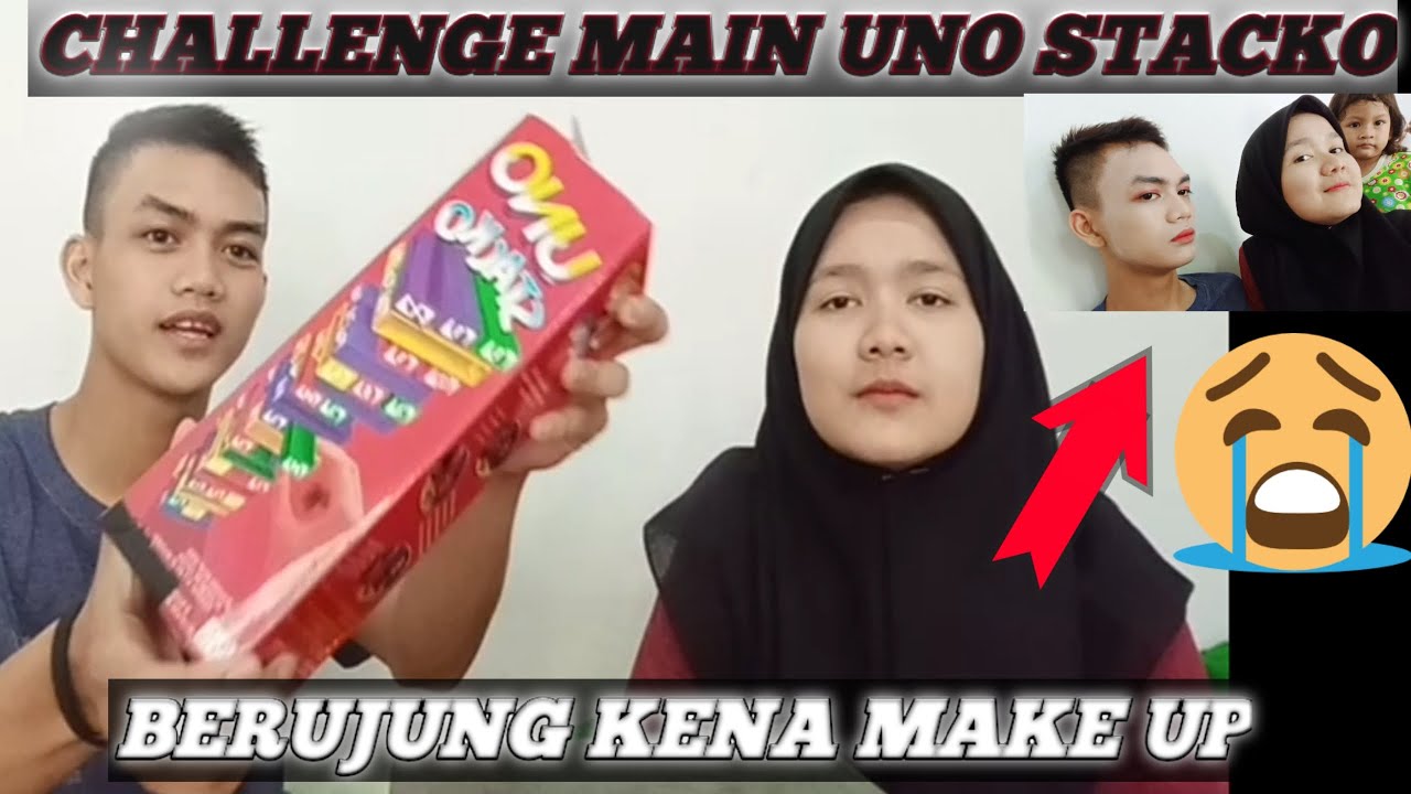 CHALLENGE GAME UNO STACKO BERAKHIR MAKE UP | KOCAK - YouTube