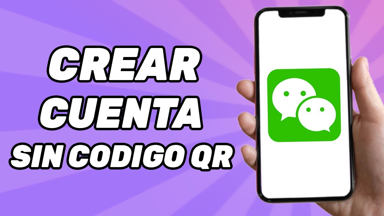 Cómo crear una cuenta de Wechat sin codigo QR 2025 - YouTube