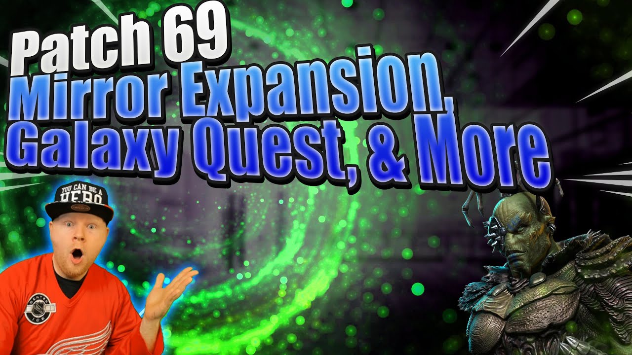 Patch 69 | Mirror Universe Expansion, Galaxy Quest, Alliance ...