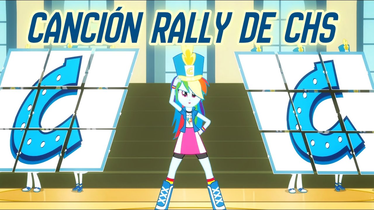 Canción Rally de CHS (CHS Rally Song) | [Español Latino] | MLP ...