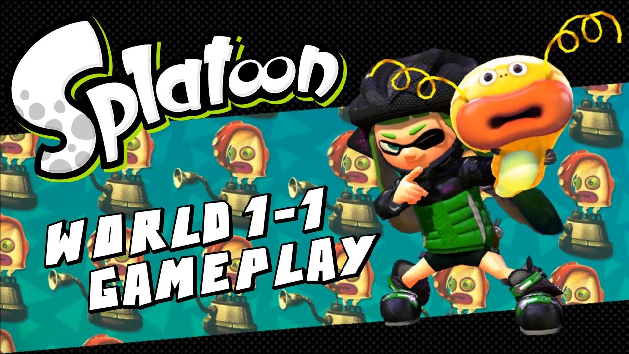 Splatoon Campaign Gameplay - INK-REDIBLE! [World 1 Level 1] WiiU 1080p ...
