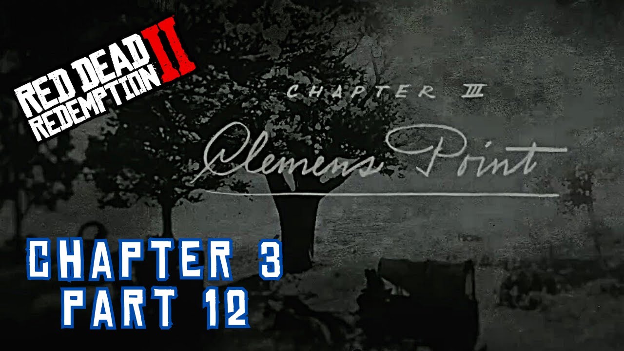 We moved camp to Clemens Point Red Dead Redemption 2 - YouTube