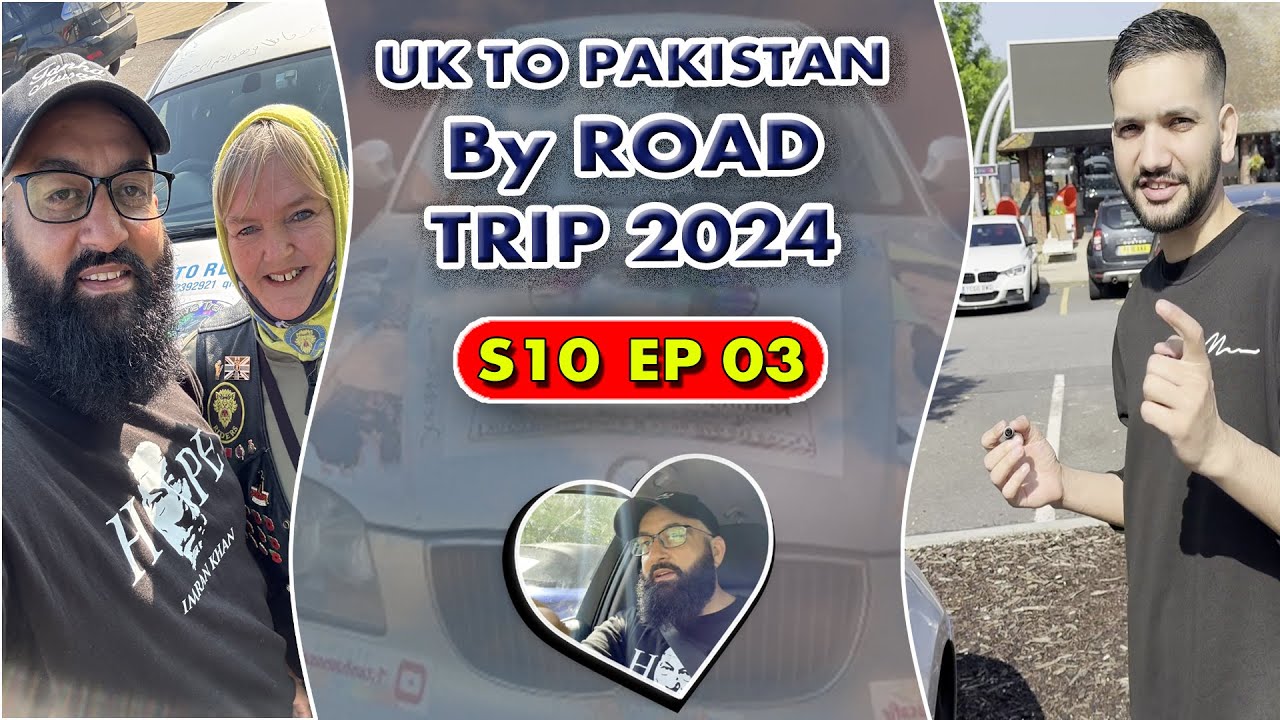 UK to Pakistan Road Trip | London to Dover Ferry | Tanha Musafir (S10 ...
