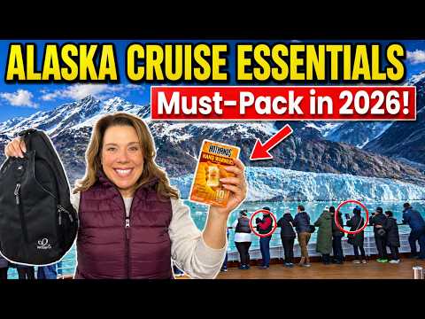 ALASKA CRUISE PACKING LIST 2026: What to Pack for an Alaska Cruise