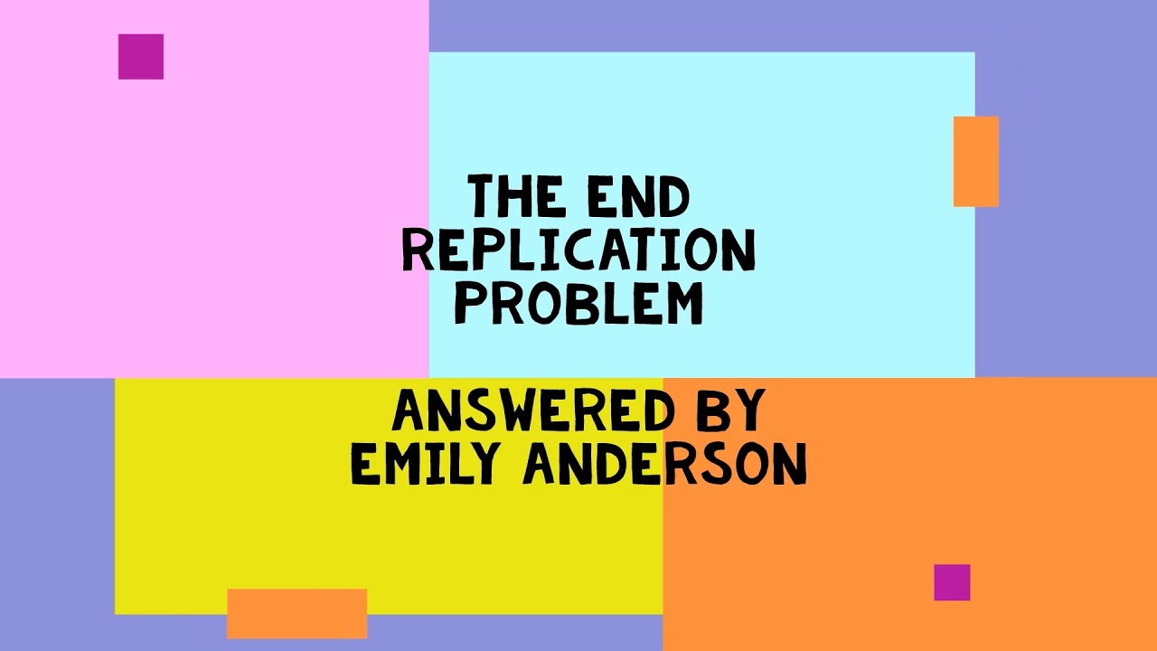 The End Replication Problem - YouTube