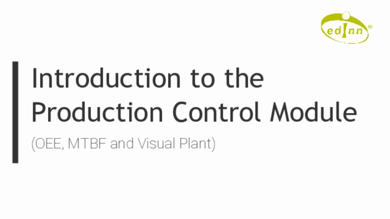 Introduction to the Production Control Module - YouTube
