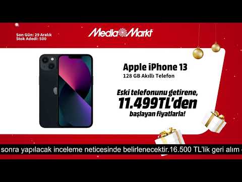 Yılbaşı hediyelerinin MediaMarkt’la Tam Zamanı! I iPhone Kampanyası