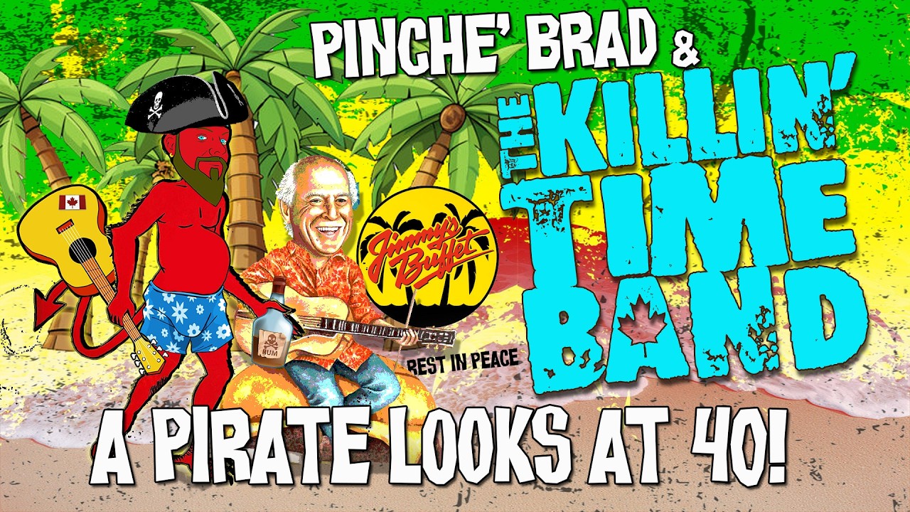 A Pirate Looks at 40 - Jimmy Buffett (The Killin' Time Band) Cover ...