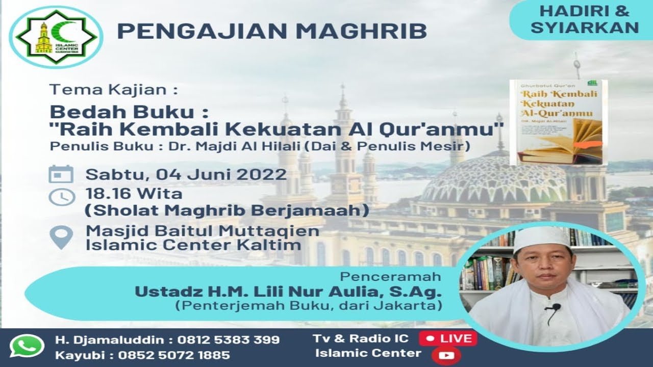 UST. H. M. LILI NUR AULIA, S.AG ''BEDAH BUKU, RAIH KEMBALI KEKUATAN AL ...