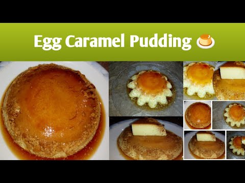 Egg Caramel Pudding 🍮||Caramel custard||Easy Custard pudding||Caramel ...