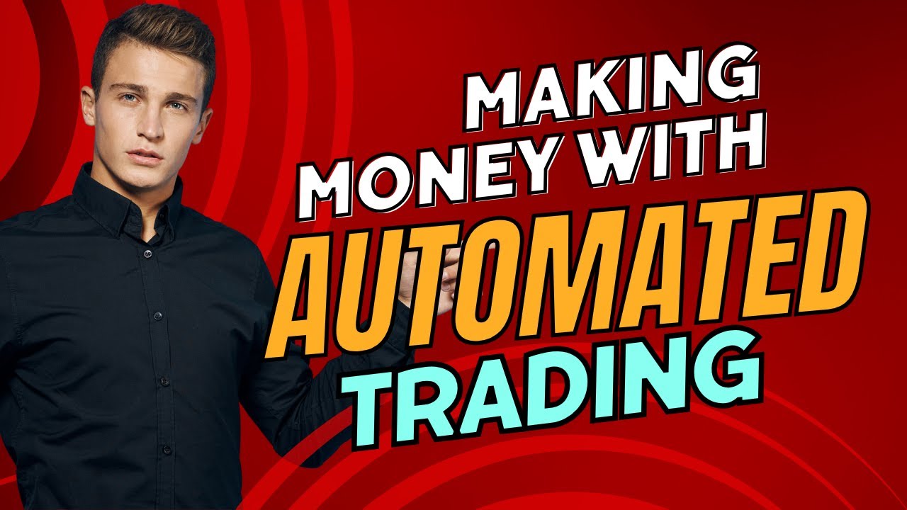 What is Automated Trading: A Complete Guide to Algorithmic Trading ... What is Automated Trading: A Complete Guide to Algorithmic Trading ...