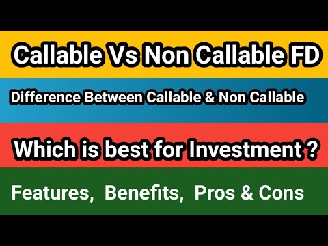 Callable Vs Non Callable Fixed Deposit : Features, Difference ...
