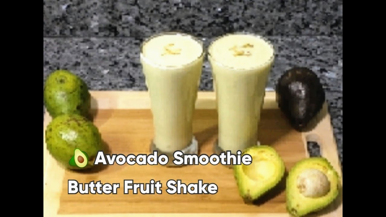 Avocado shake #Butter Fruit Smoothie #How To Make Avocado Juice - YouTube