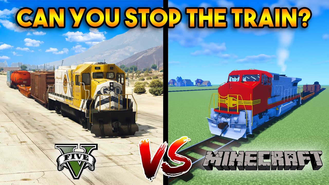 GTA 5 TRAIN VS MINECRAFT TRAIN : CAN YOU STOP THE TRAIN? - YouTube