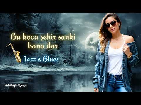 Bu koca şehir sanki bana dar - Jazz & Blues / Saxophone | Dost Nefesi 2026