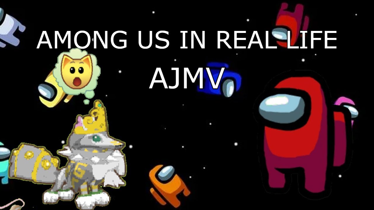AJMV | AMONG US IN REAL LIFE | animal jam music video - YouTube