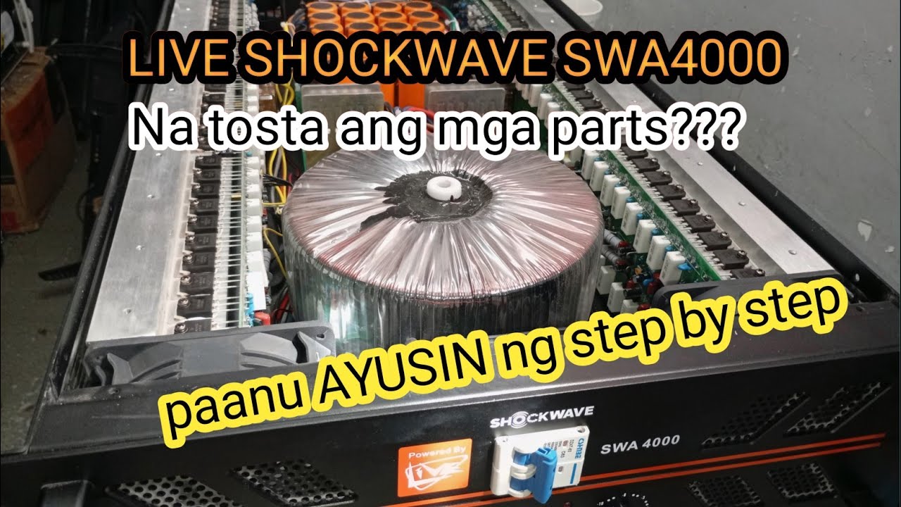 LIVE SHOCKWAVE SWA4000 POWER AMPLIFIER MAY UMUSOK DAW PAANU ATIN AYUSIN ...