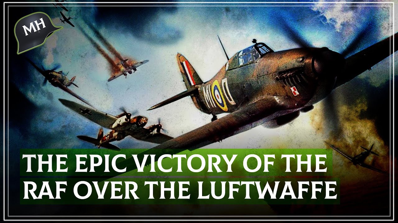 Battle of Britain | When NAZI GERMANY almost defeated the British RAF ...