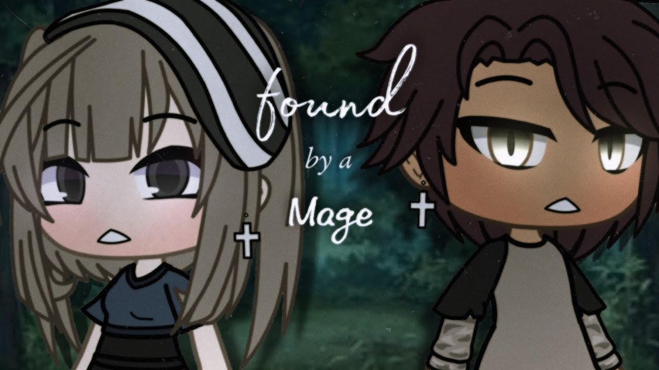 •found by a Mage• (glmm) gacha life mini movie - YouTube