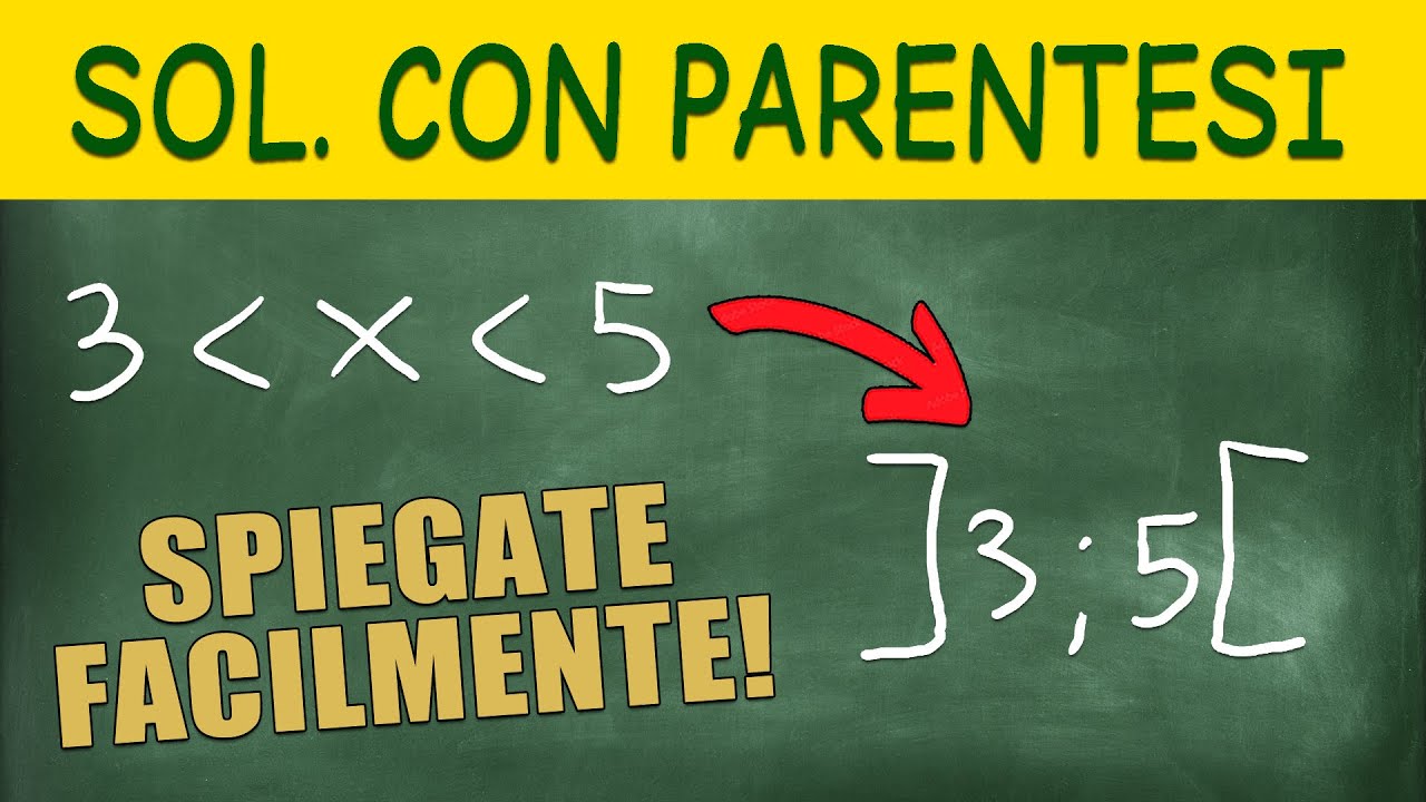 Impara Facilmente Come Scrivere Soluzioni di Disequazioni con le ...