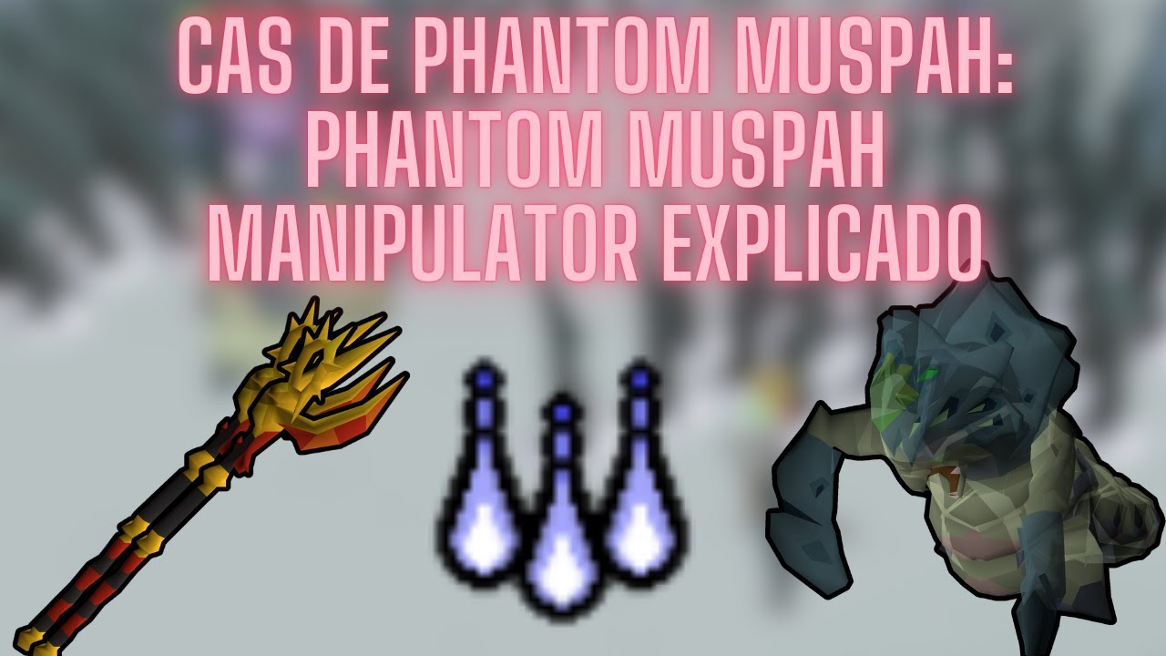 CAs de Phantom Muspah: Phantom Muspah Manipulator explicado - YouTube