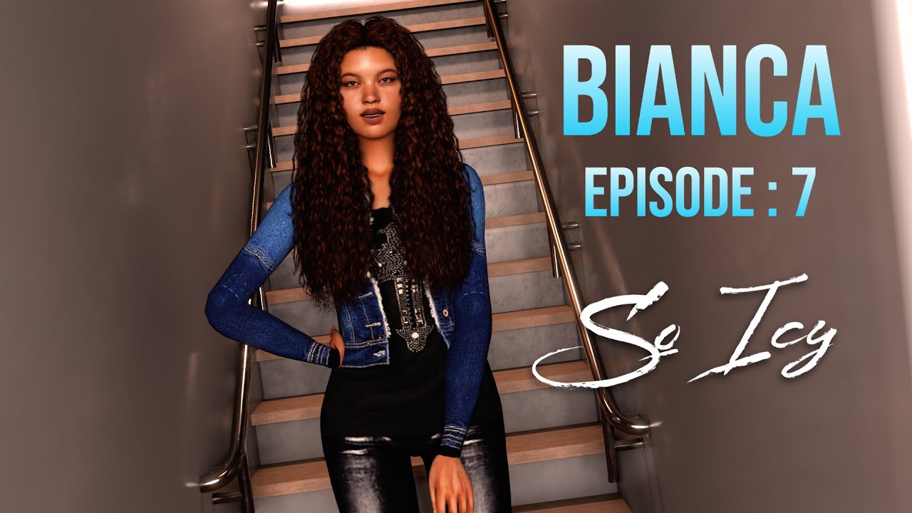 Bianca ( Sims 4 Urban Voice Over Series) Episode 7 : So Icy - YouTube