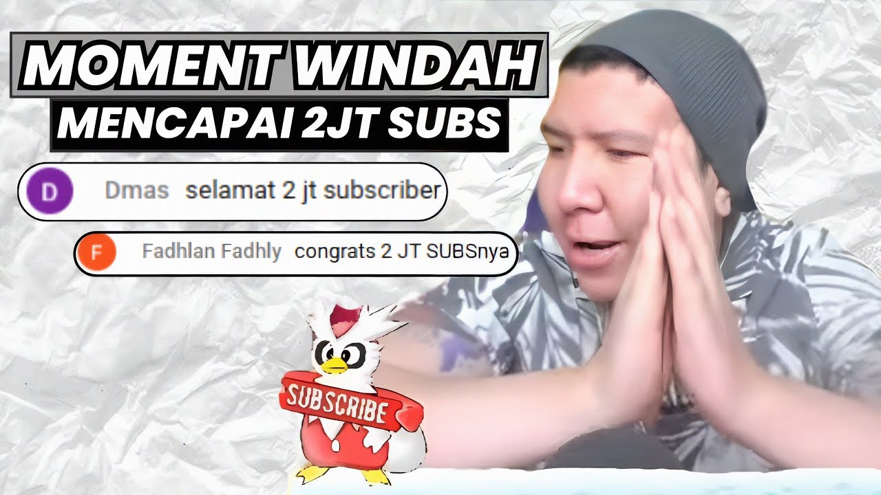 Moment Windah Mencapai 2Jt Subs - YouTube