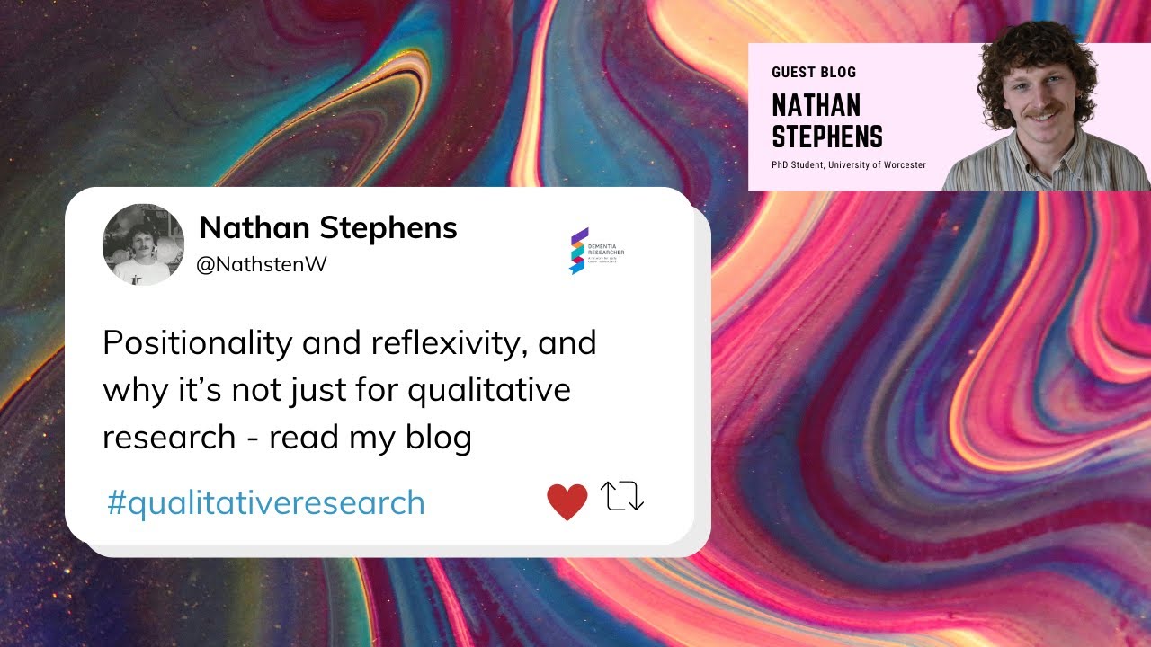 Nathan Stephens - Positionality and reflexivity, and why it’s not just ...