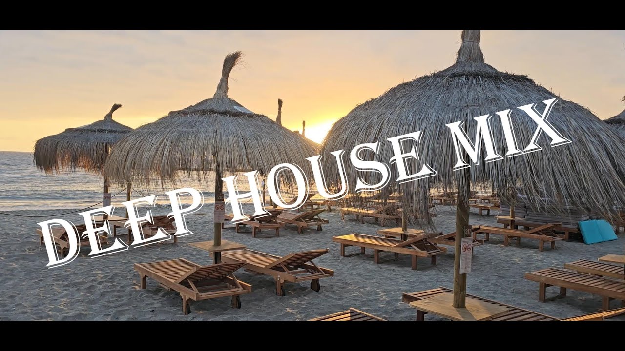 Best Deep House Mix - Nature Love | Chill & Deep Relaxing Summer Vibes🌴 ...