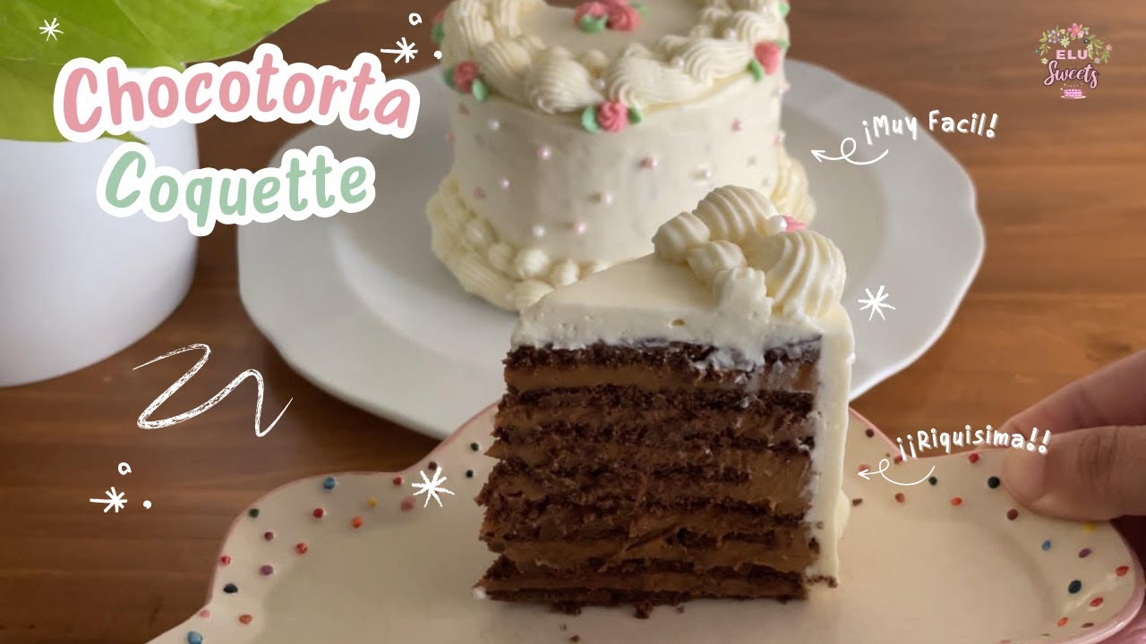 🌸 Descubrí cómo hacer una Coquette CHOCOTORTA muy FÁCIL | El mejor ...