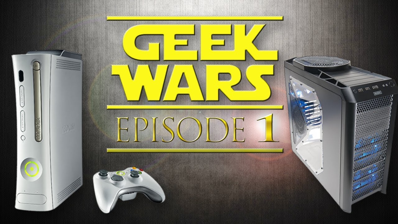 Geek Wars - 01 - Κονσόλες vs PC - YouTube