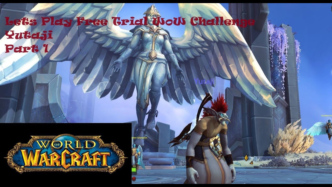 Lets Play Free Trial WoW - Troll DK - Part 1 - YouTube
