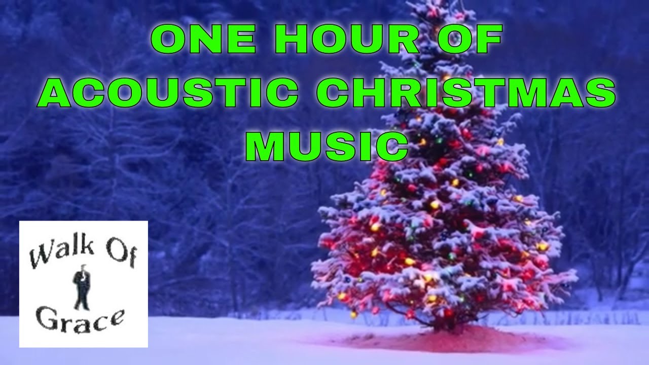 One Hour of Acoustic Christmas Songs - YouTube