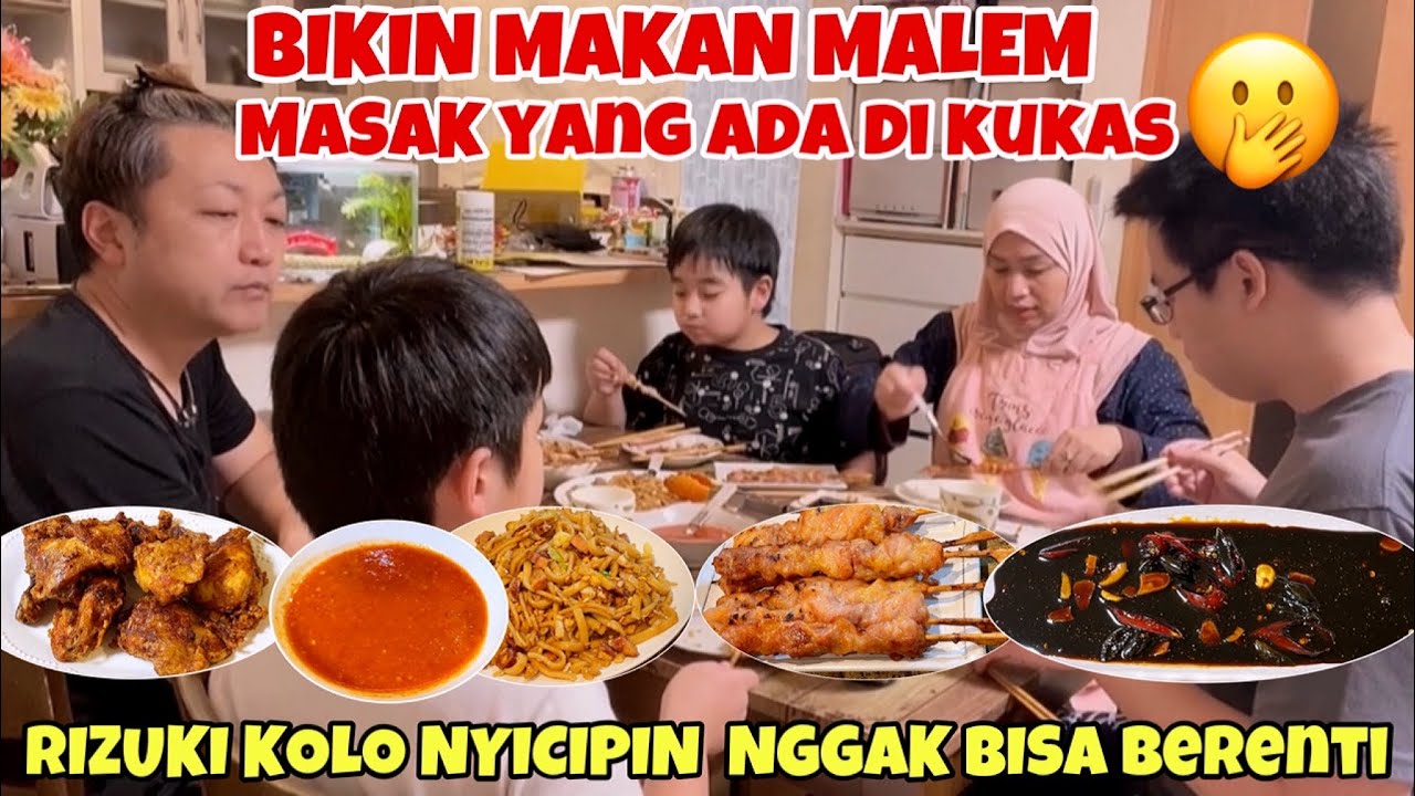 BIKIN MAKAN MALAM SEADA NYA DI KULKAS-MALES BELANJA KARNA NYEROK PARKIR-RIZUKI NYICIPIN NGGAK ...