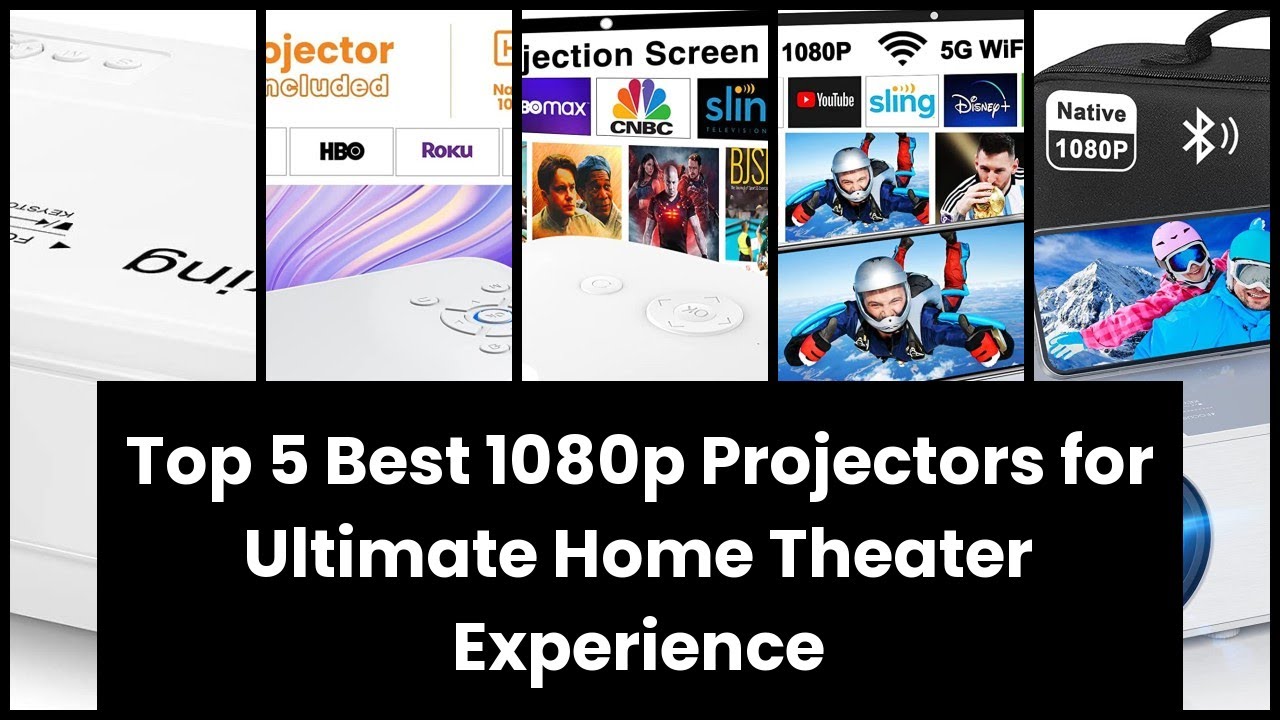 【1080P PROJECTOR】Top 5 Best 1080p Projectors for Ultimate Home Theater ...